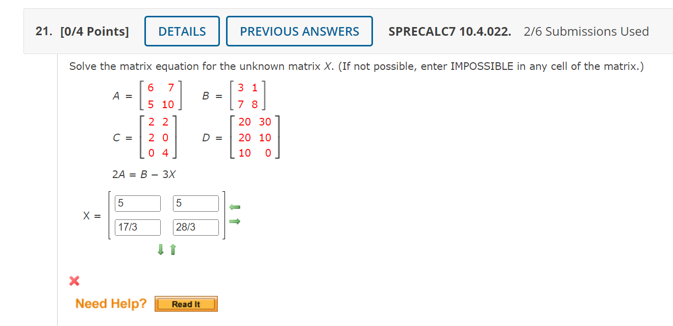 Solved Solve the matrix equation for the unknown matrix X. | Chegg.com