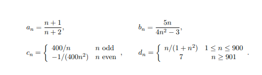 Solved an n+1 n+2 bon 5n 4n2-3 cn * = { 40 400/n n odd | Chegg.com