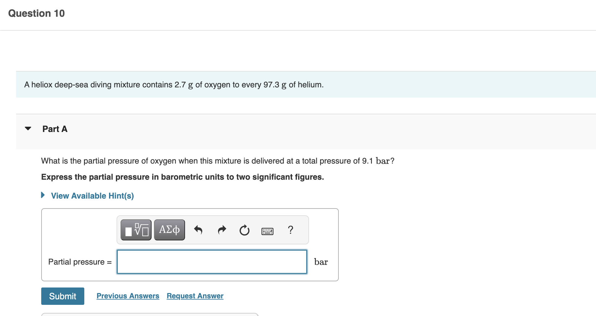 Solved A heliox deep-sea diving mixture contains 2.7 g of | Chegg.com