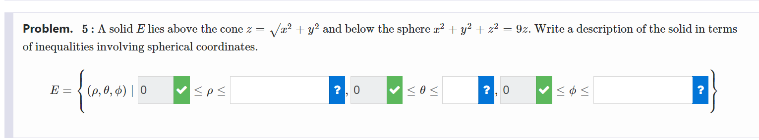 Solved roblem. 5 : A solid E lies above the cone z=x2+y2 and | Chegg.com