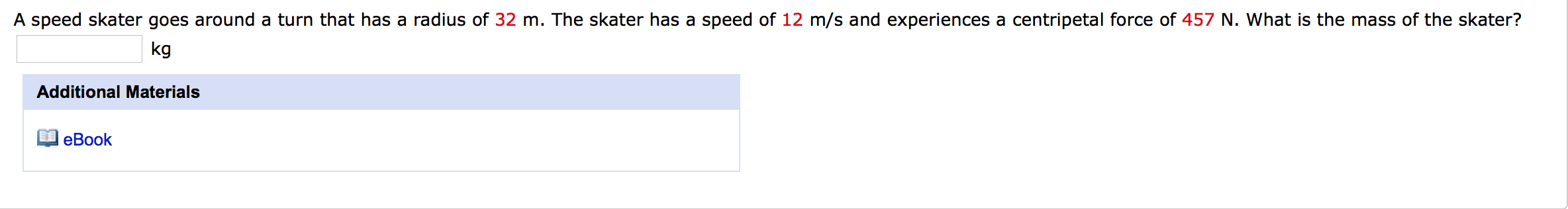 Solved A speed skater goes around a turn that has a radius | Chegg.com
