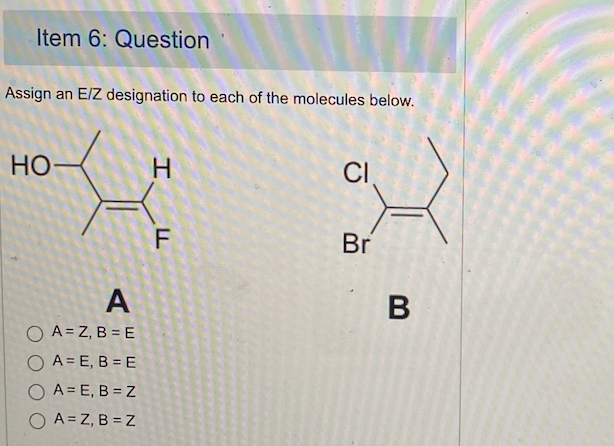 Solved Assign an E/Z designation to each of the molecules | Chegg.com