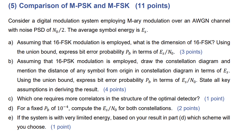 (5) Comparison of M-PSK and M-FSK (11 points) | Chegg.com