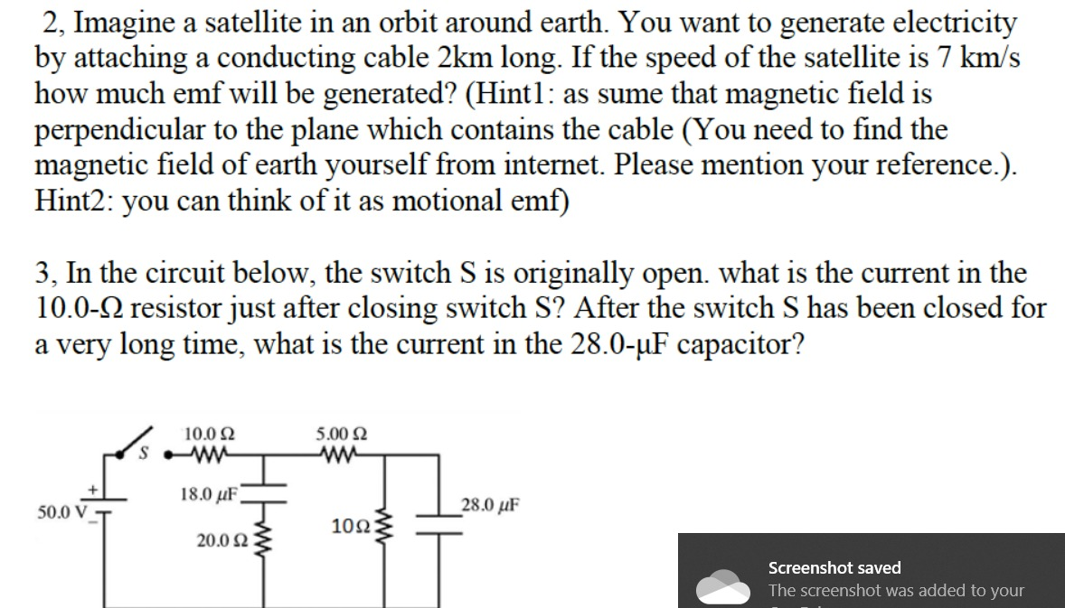 Solved 2, Imagine a satellite in an orbit around earth. You | Chegg.com