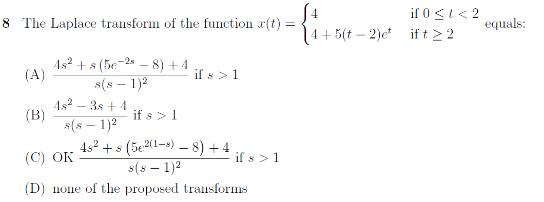 Solved 8 The Laplace transform of the function | Chegg.com