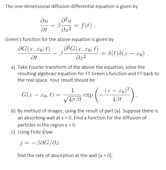 The one-dimensional diffusion differential equation | Chegg.com
