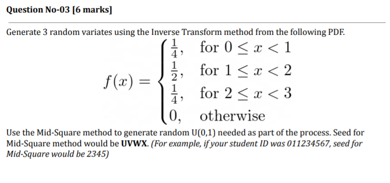 Solved My ID = 011183025 So seed for Mid-Square = 1830 U = | Chegg.com