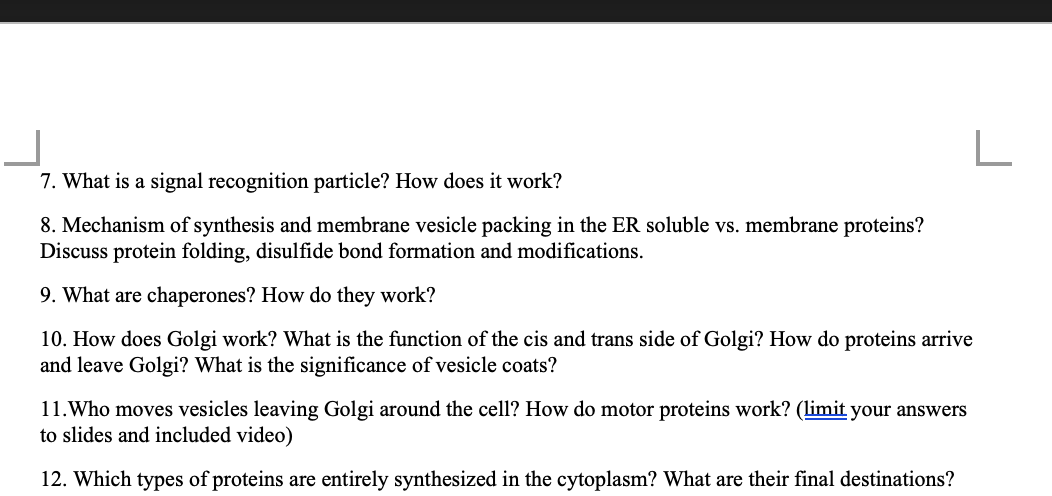 Solved L 7 What Is A Signal Recognition Particle How Does