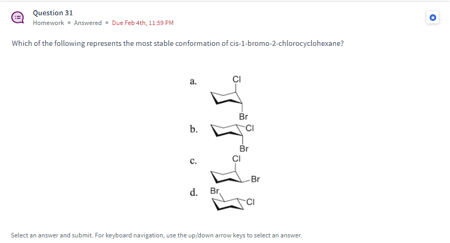 Solved Which of the following represents the most stable | Chegg.com
