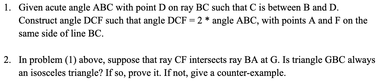 Solved 1. Given acute angle ABC with point D on ray BC such | Chegg.com