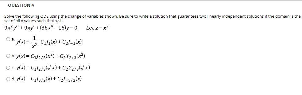 Solved QUESTION 4 Solve the following ODE using the change | Chegg.com