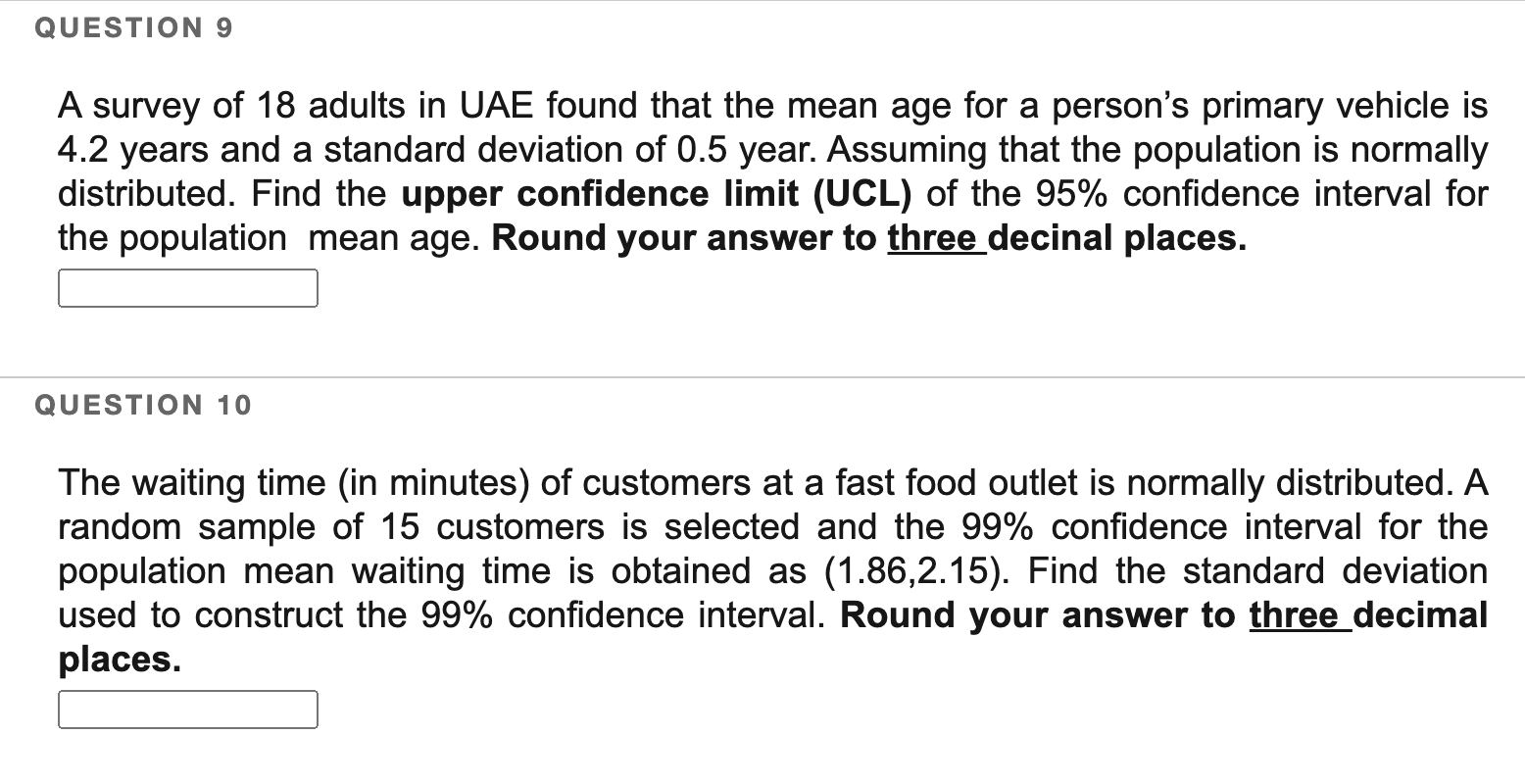 Solved A survey of 18 adults in UAE found that the mean age | Chegg.com