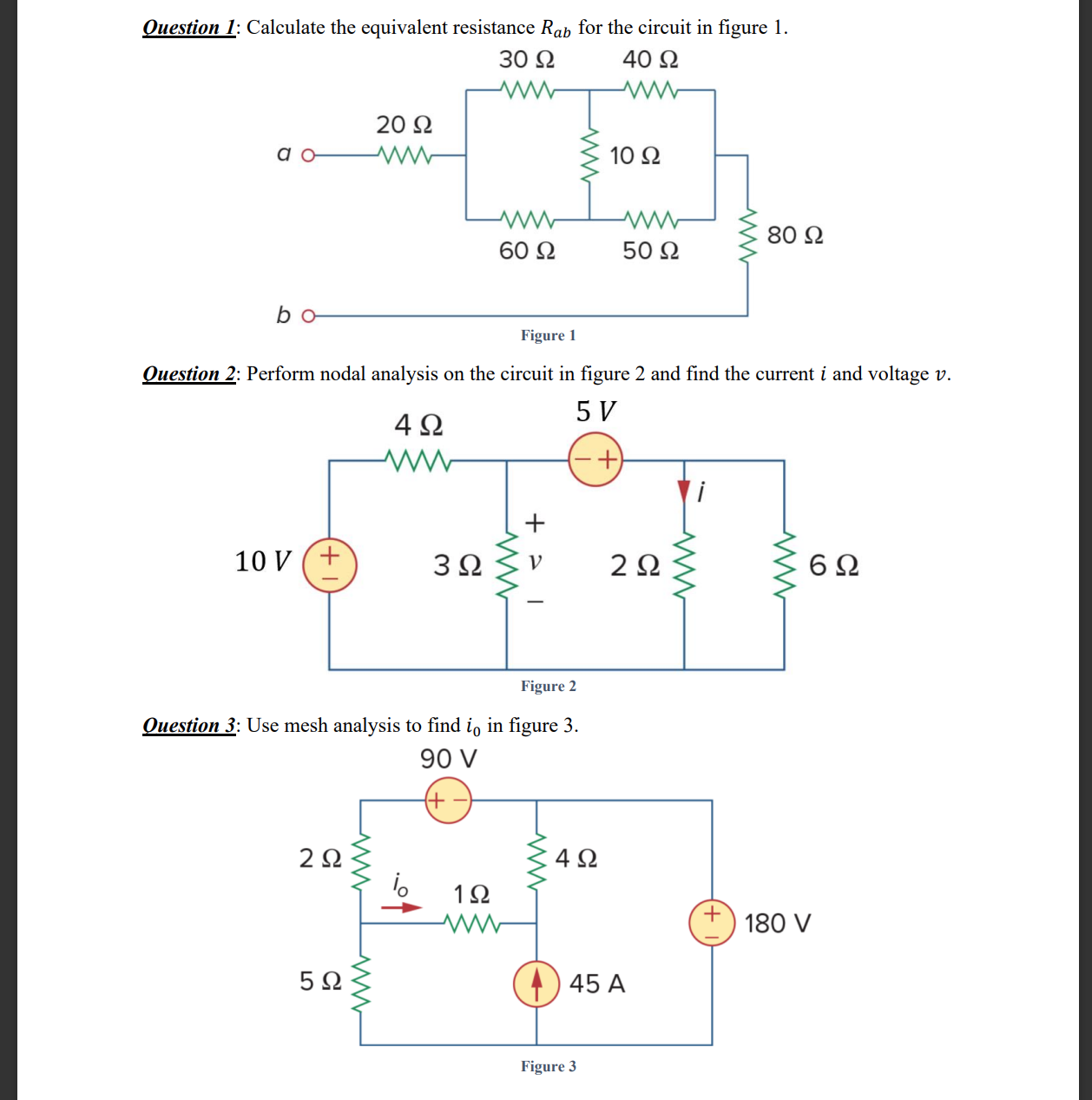 Solved Ouestion 1: Calculate the equivalent resistance Rab | Chegg.com Solved Ouestion 1: Calculate the equivalent resistance Rab | Chegg.com