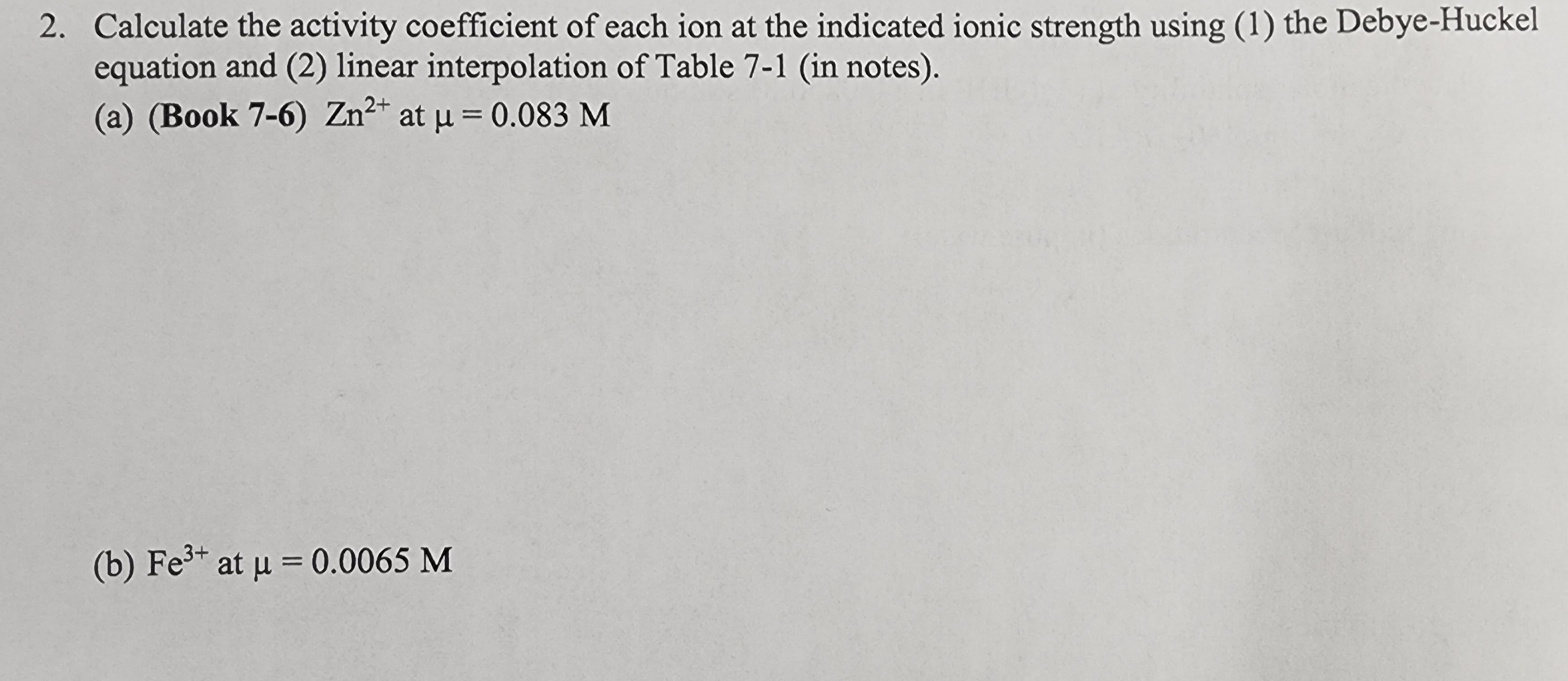 Solved 2. Calculate the activity coefficient of each ion at | Chegg.com