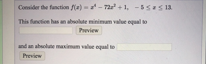 Solved Consider the function f(x) = x4-72x2 + 1, -5