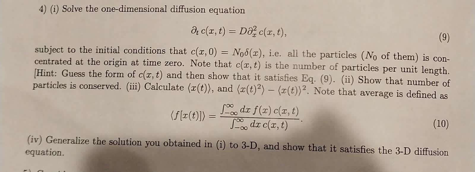Solved 4) (i) Solve the one-dimensional diffusion equation | Chegg.com