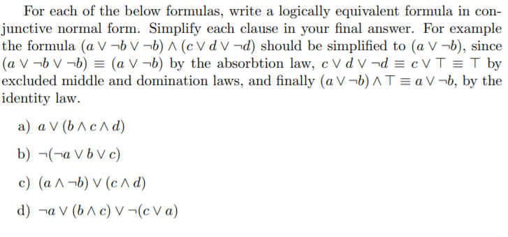 Solved A formula is said to be in conjunctive normal form | Chegg.com