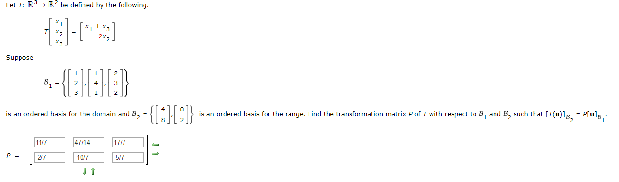 Solved Let T: R3 - R2 be defined by the following. 2-3 | Chegg.com