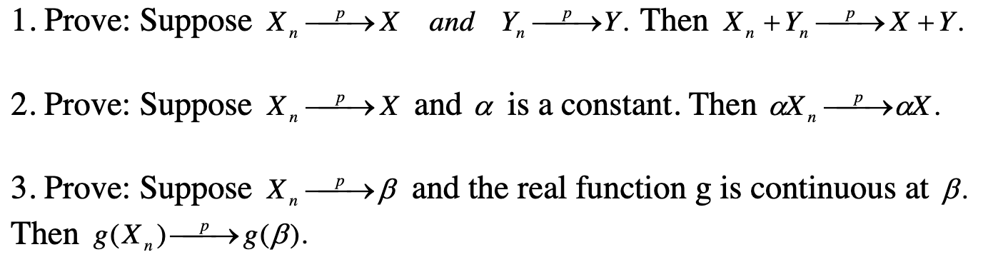 Solved 1 Prove Suppose Xn Px And Yn Py Then Xn Yn Px Y
