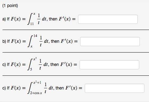Solved a) If F(x) = dt, then F, (x)- 11 t b) If F(x) / dt, | Chegg.com