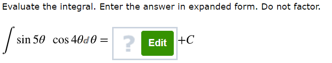 Solved Evaluate the integral. Enter the answer in expanded | Chegg.com