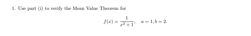 Solved Question 22 (4+4) (i) Use the IVT to show that there | Chegg.com