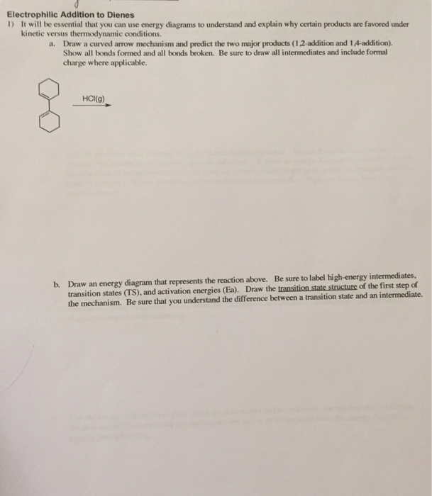 Solved Electrophilic Addition to Dienes 1) It will be | Chegg.com