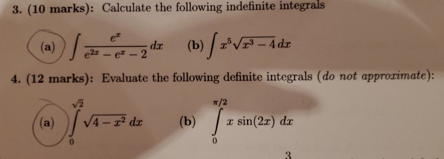 Solved 3. (10 marks): Calculate the following indefinite | Chegg.com