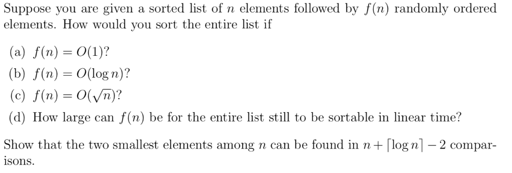 Solved Suppose you are given a sorted list of n elements | Chegg.com