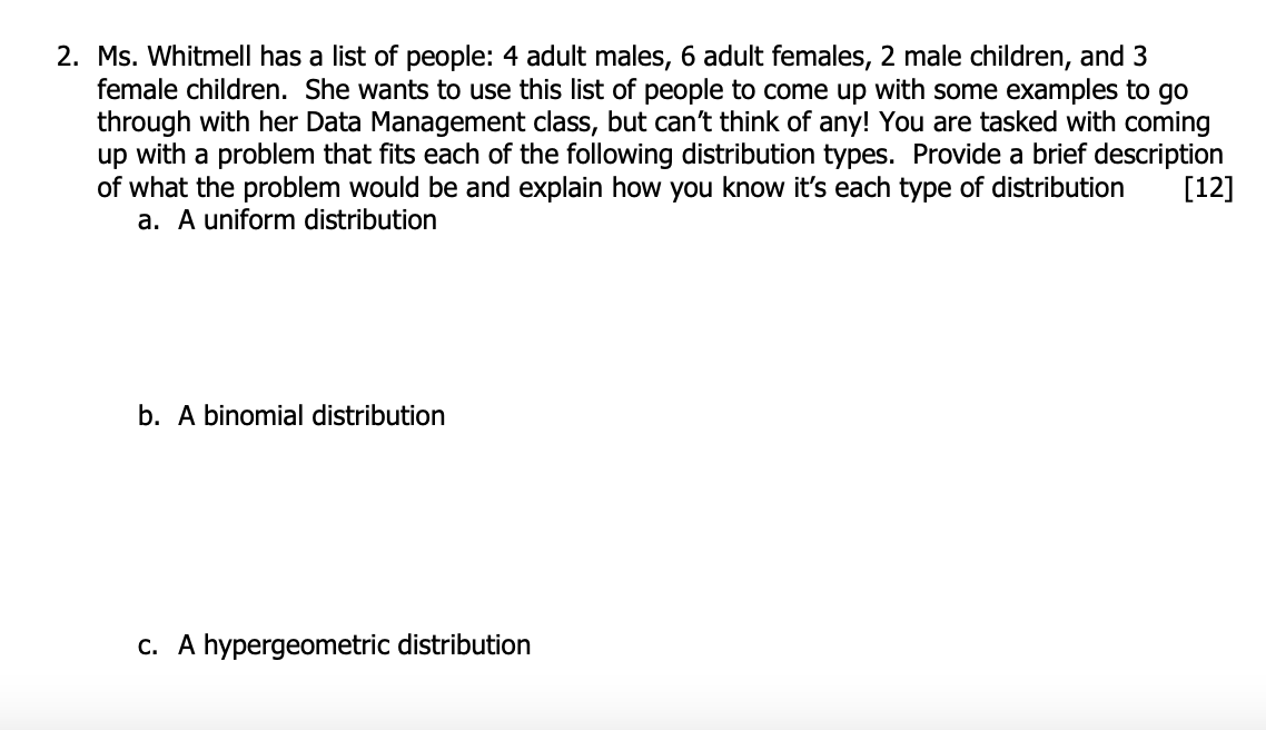 Solved 2. Ms. Whitmell has a list of people: 4 adult males, | Chegg.com