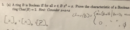 Solved 5. (a) A ring B is Boolean iff for all x∈Bx2=x. Prove | Chegg.com