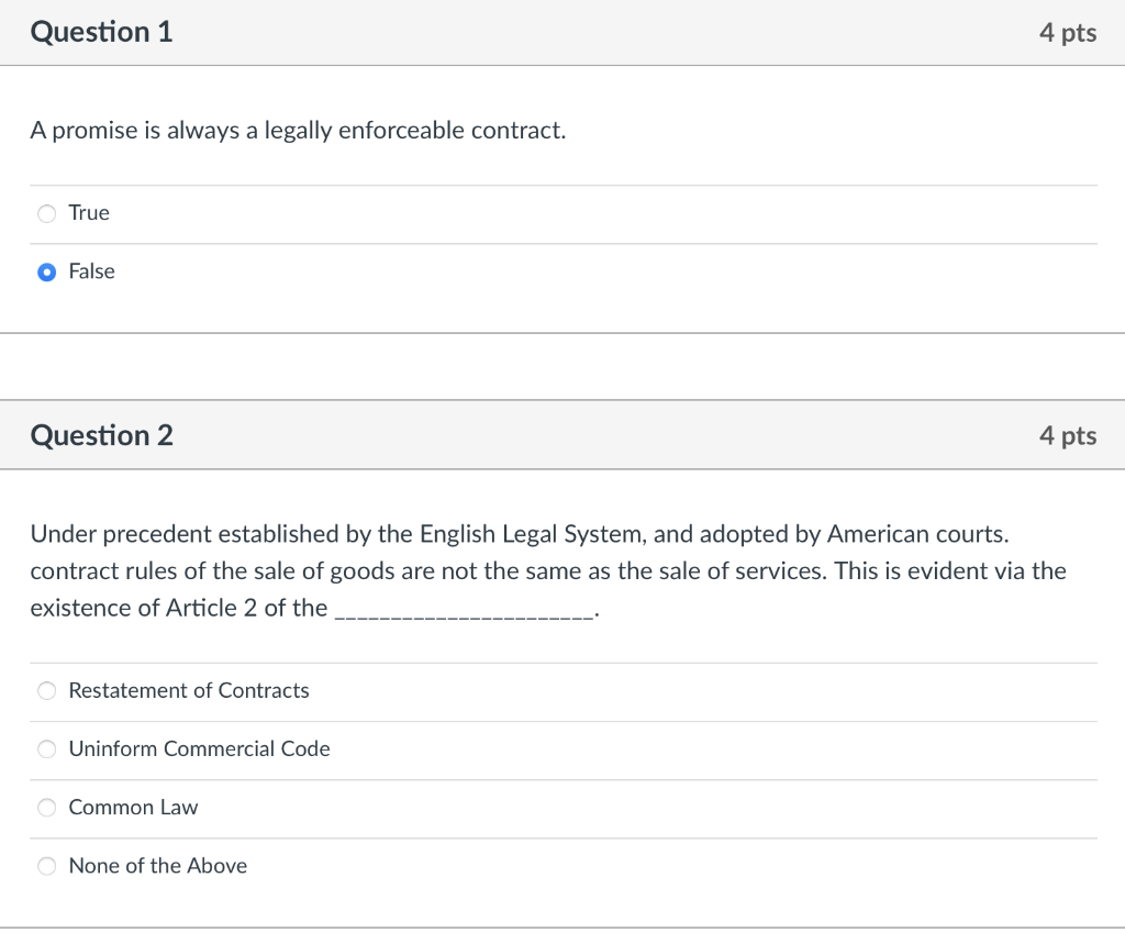 Solved A promise is always a legally enforceable contract. | Chegg.com
