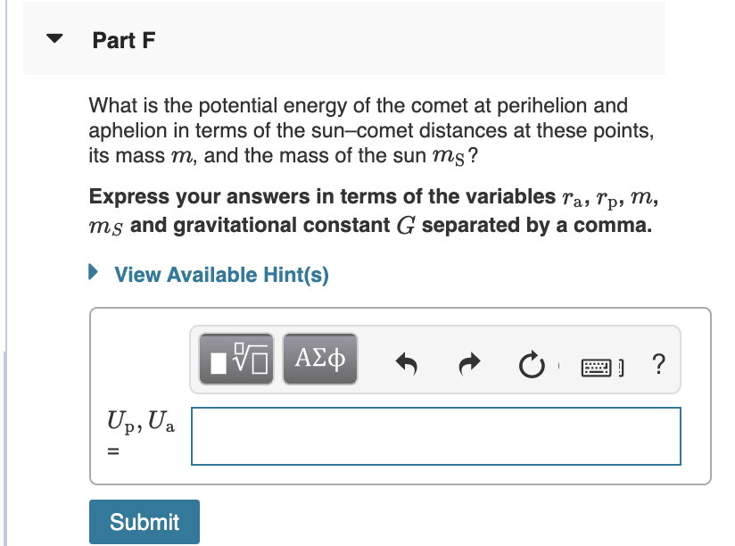 Solved A comet orbits the sun (mass ms) in an elliptical | Chegg.com