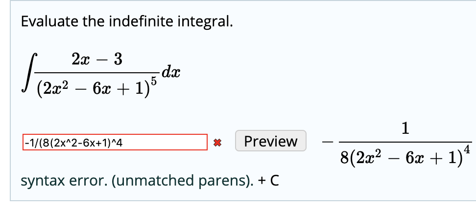 Solved Evaluate the indefinite integral. [ 2x – 3 J (2x2 - | Chegg.com