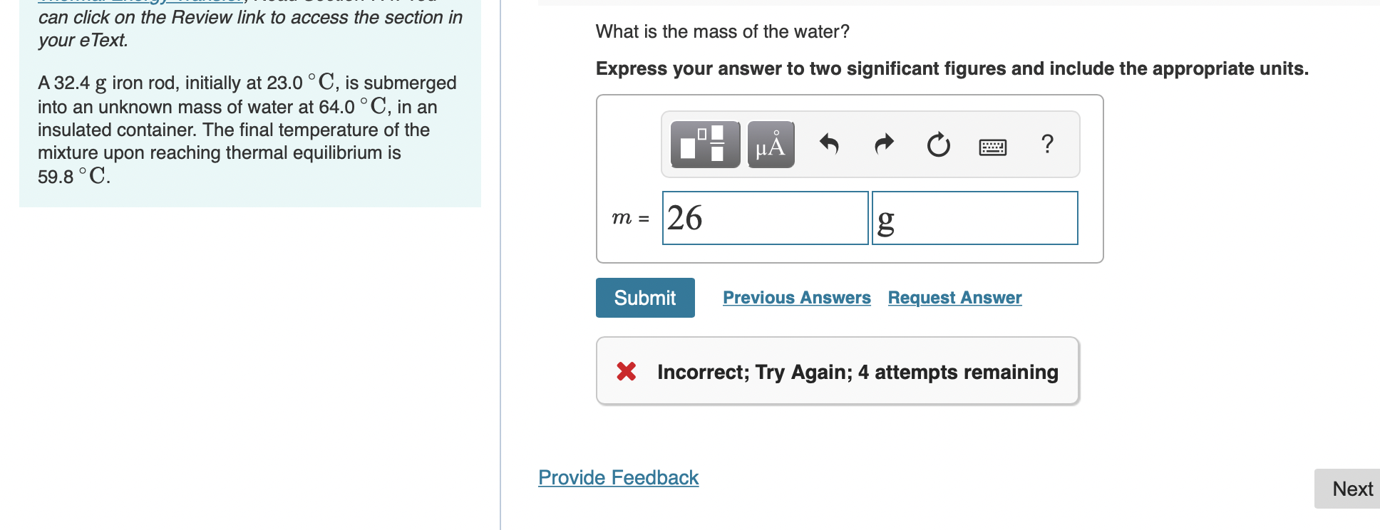 Solved X Incorrect; Try Again; 4 attempts remaining | Chegg.com