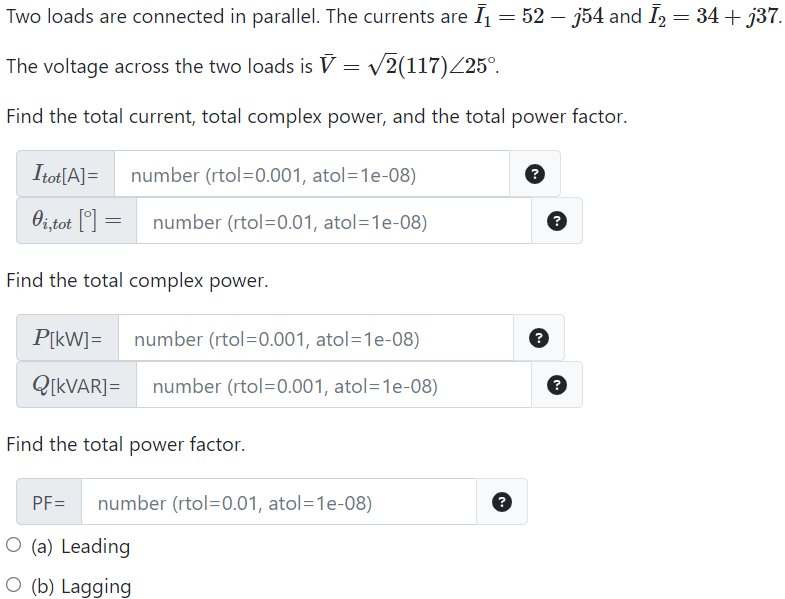 Solved Two loads are connected in parallel. The currents are | Chegg.com
