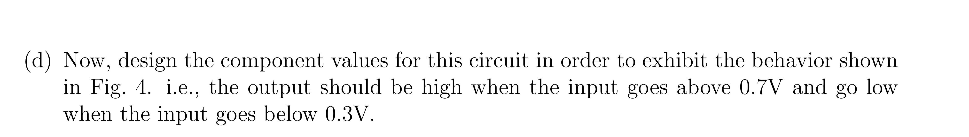 Solved 4. Design a circuit that has the input-output | Chegg.com