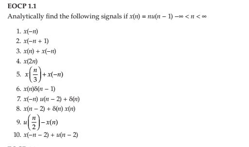 Solved EOCP 1.1 Analytically find the following signals if | Chegg.com