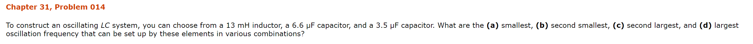 Solved Chapter 31, Problem 014 To construct an oscillating | Chegg.com