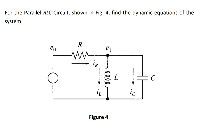 Solved For the Parallel RLC Circuit, shown in Fig. 4, find | Chegg.com