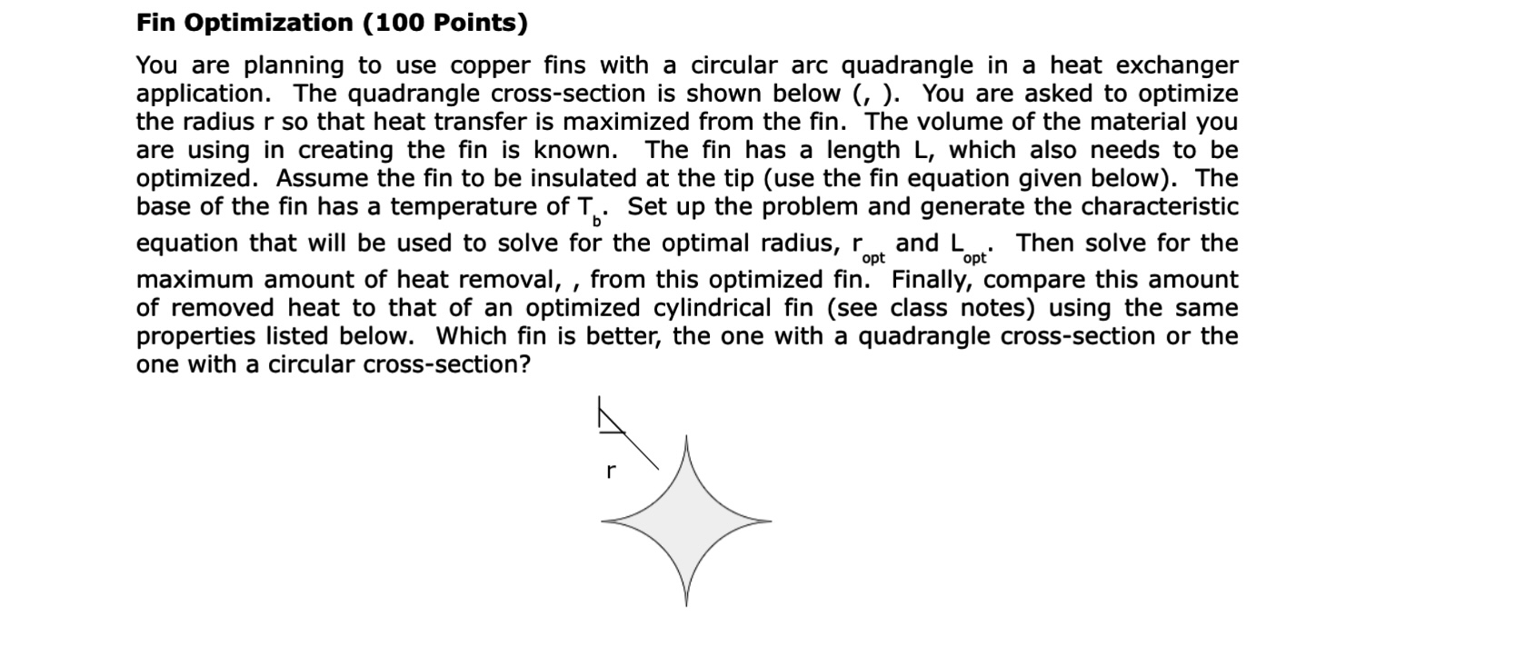 Solved Fin Optimization (100 ﻿Points)You are planning to use | Chegg.com