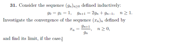 Solved 31. Consider the sequence (gn)n≥0 defined | Chegg.com