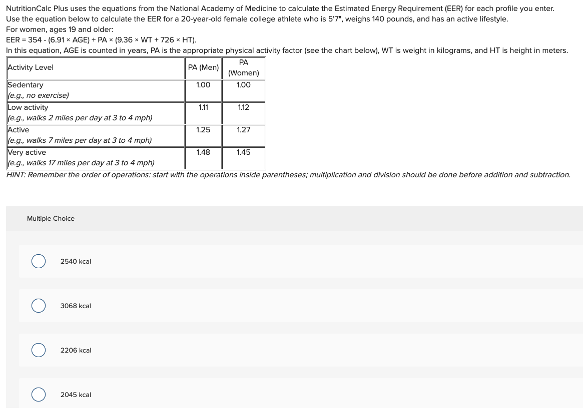 Solved Nutrition Calc Plus uses the equations from the | Chegg.com