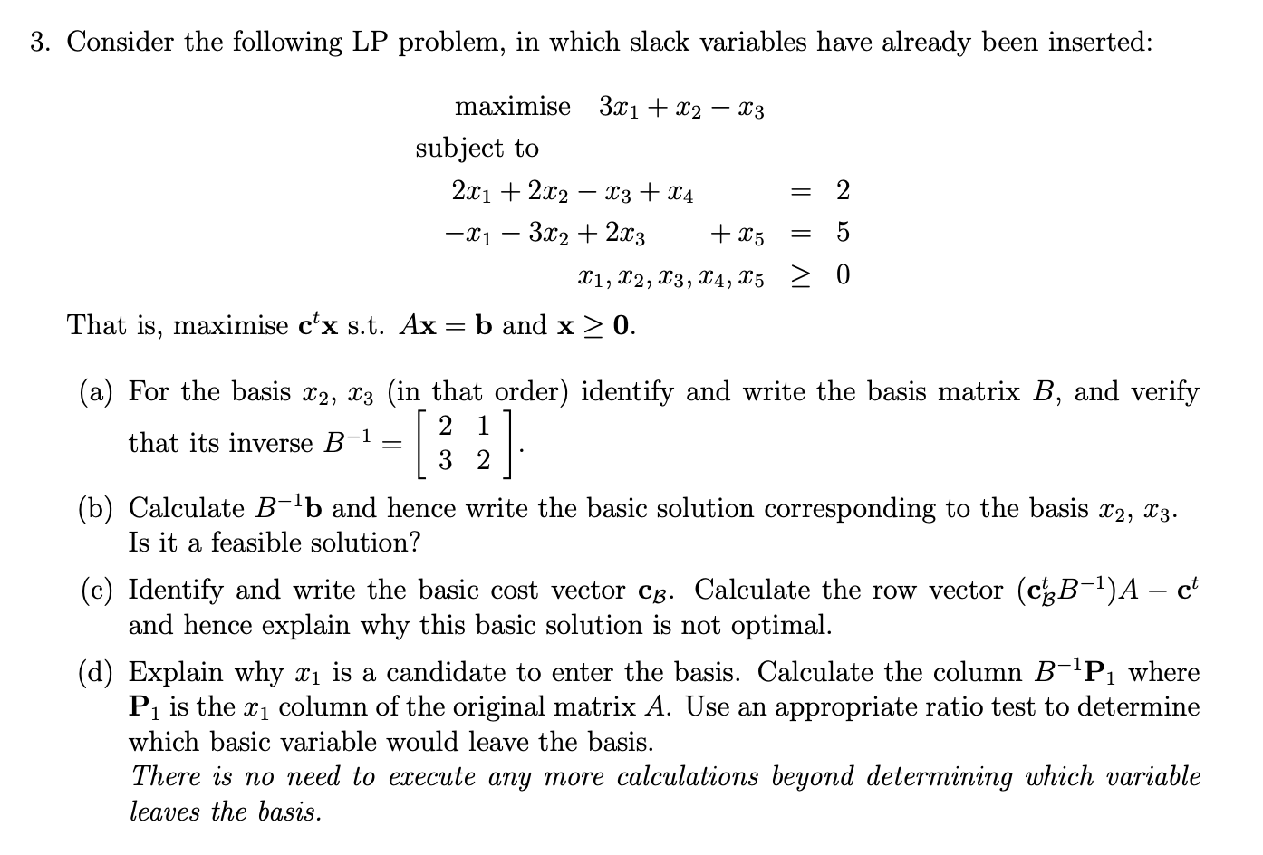 Solved Consider the following LP problem, in which slack | Chegg.com
