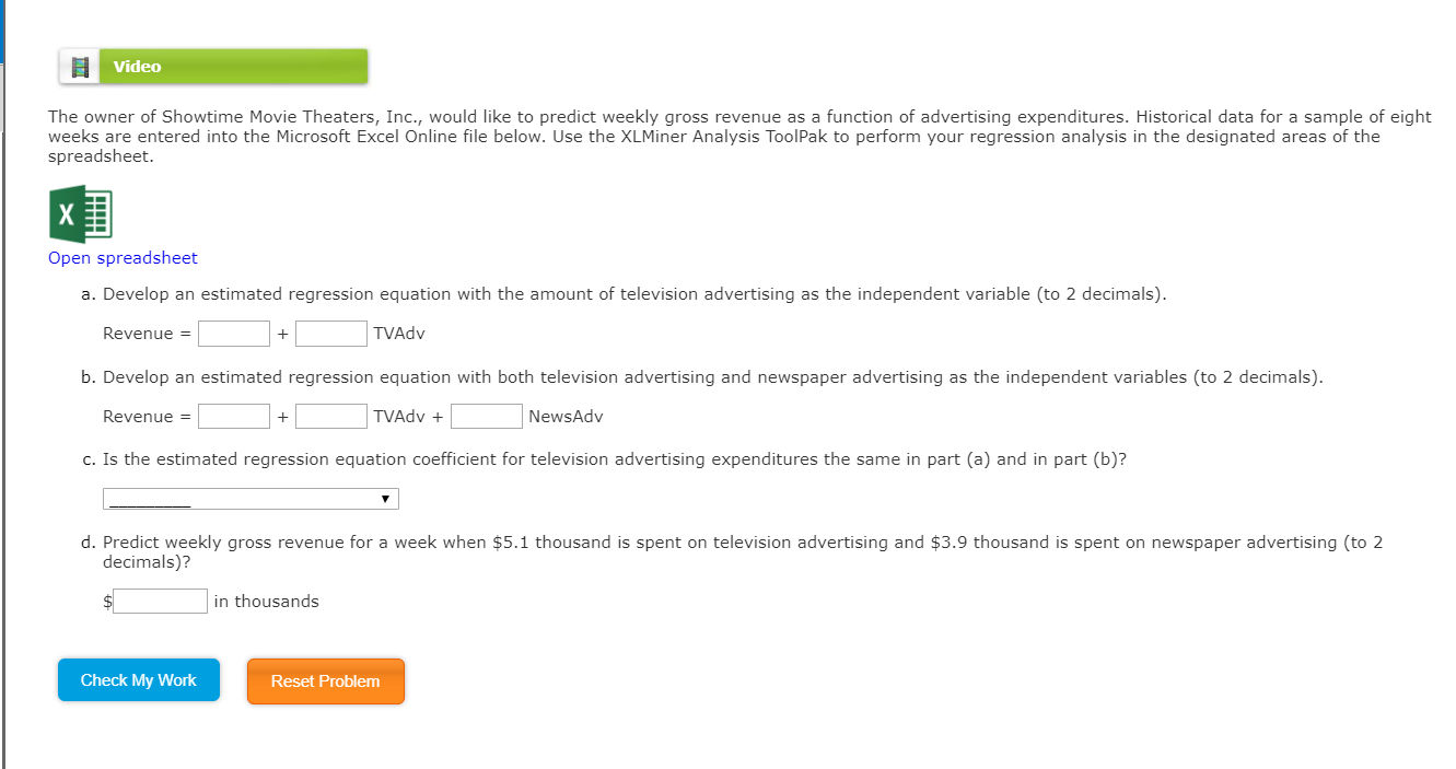 Solved Video The owner of Showtime Movie Theaters, Inc., | Chegg.com