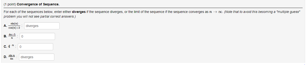 Solved (1 point) Convergence of Sequence. For each of the | Chegg.com