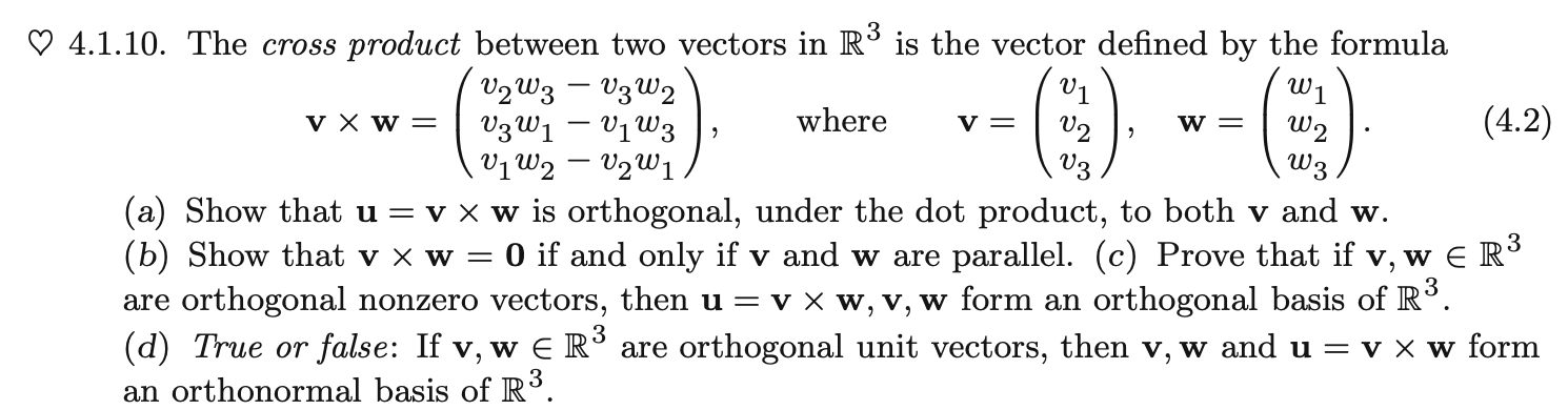 Solved 4.1.10. The cross product between two vectors in R3 | Chegg.com