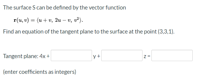 Solved The surface Scan be defined by the vector function | Chegg.com