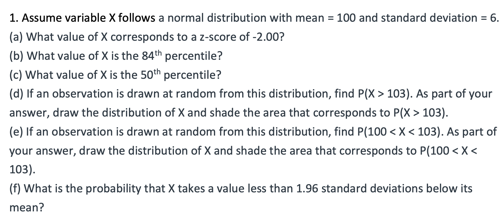 1. Assume variable X follows a normal distribution | Chegg.com