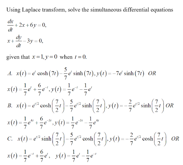 Solved Using Laplace transform, solve the simultaneous | Chegg.com